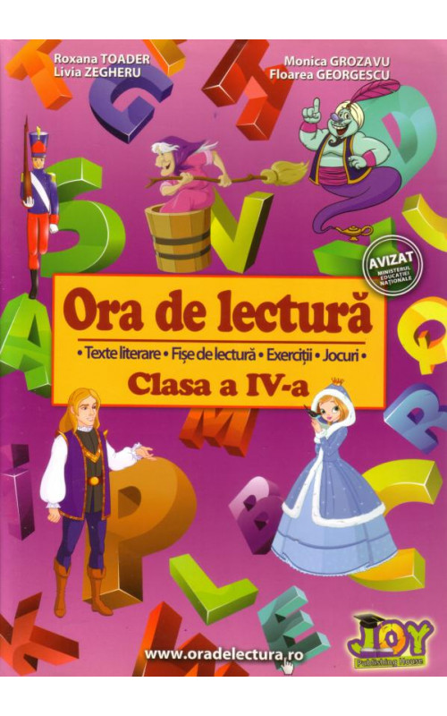 Ora de lectura - clasa a IV-a - Roxana Toader; Monica Grozavu; Livia ...