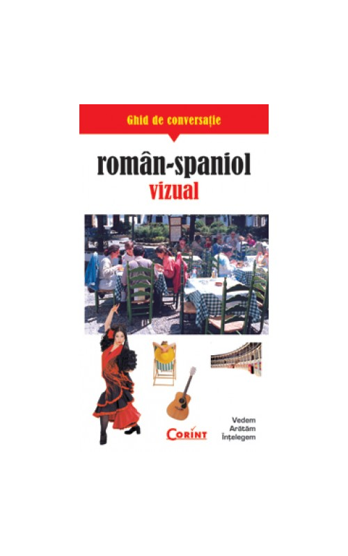 Ghid de conversatie roman-spaniol vizual (color)