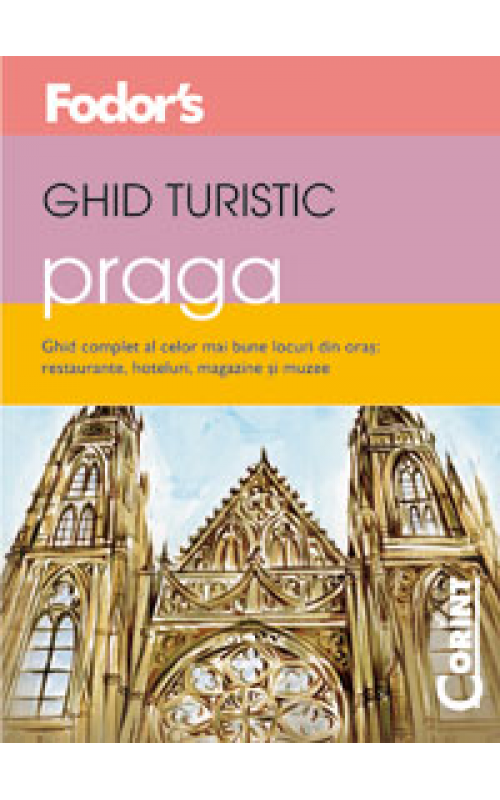 Praga - Ghid turistic - Fodor's