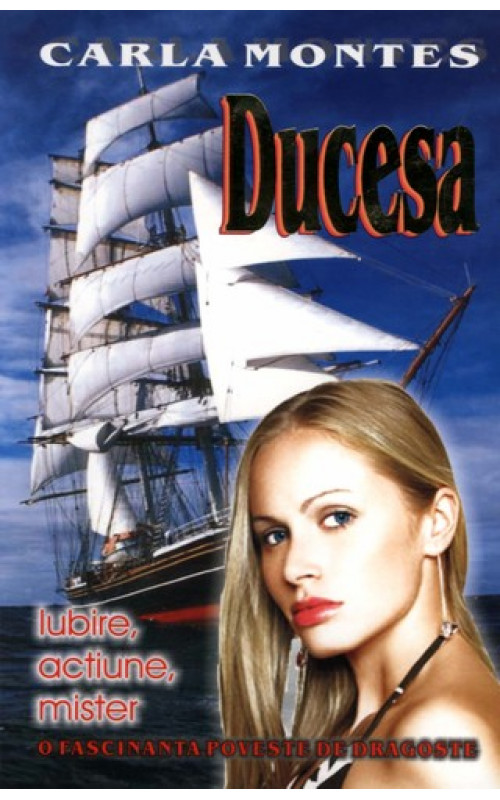 Ducesa - Carla Montes